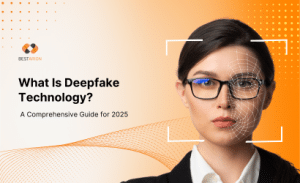 What Is Deepfake Technology? A Comprehensive Guide For 2025 - Bestarion